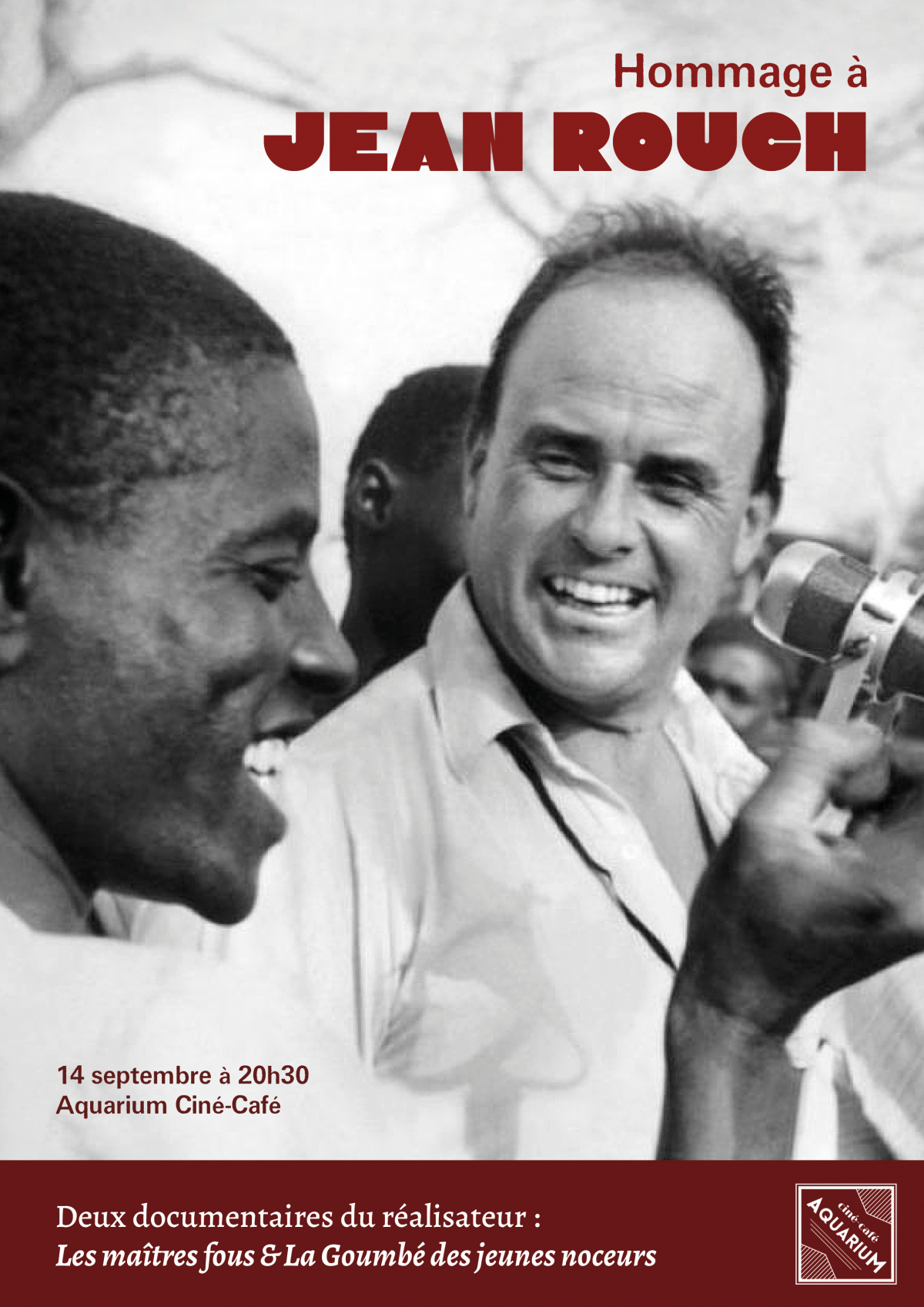 Jean Rouch - Aquarium Ciné-Café